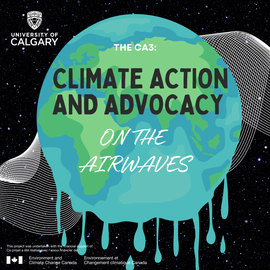 CA3: Climate Action and Advocacy on the Airwaves Podcasts – CJSW Radio