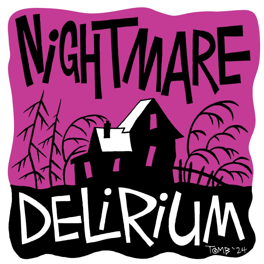 Nightmare Delirium – Episode July 20, 2025 – CJSW Radio